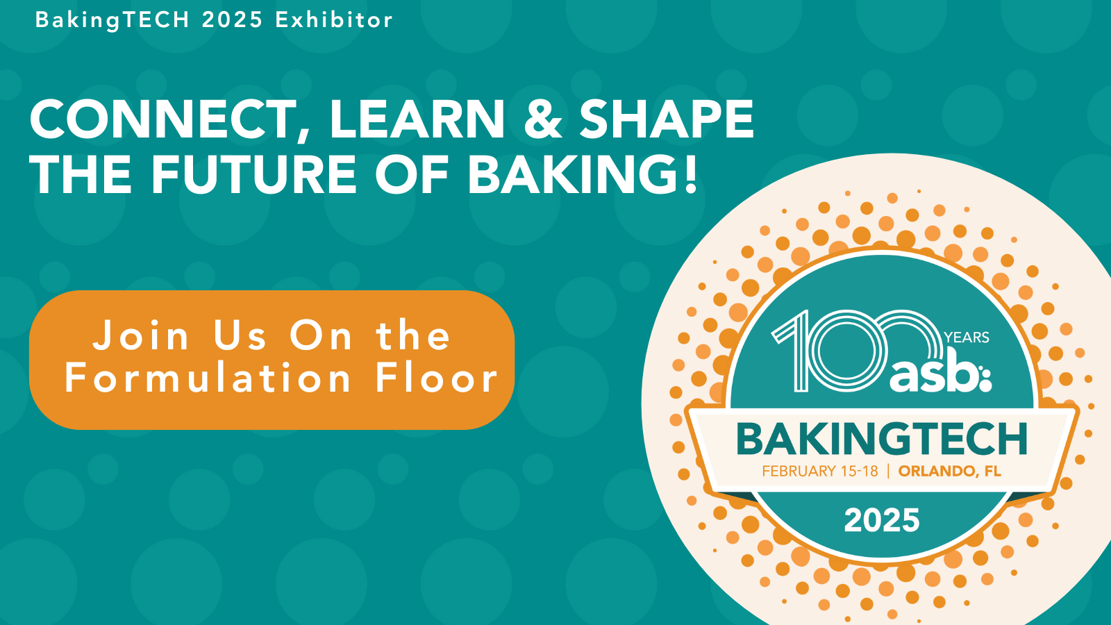 Formulation Floor 2025 Marketing Kit | American Society of Baking
